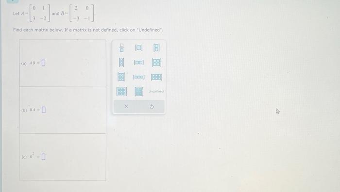 Solved A=[031−2] and B=[2−30−1] | Chegg.com