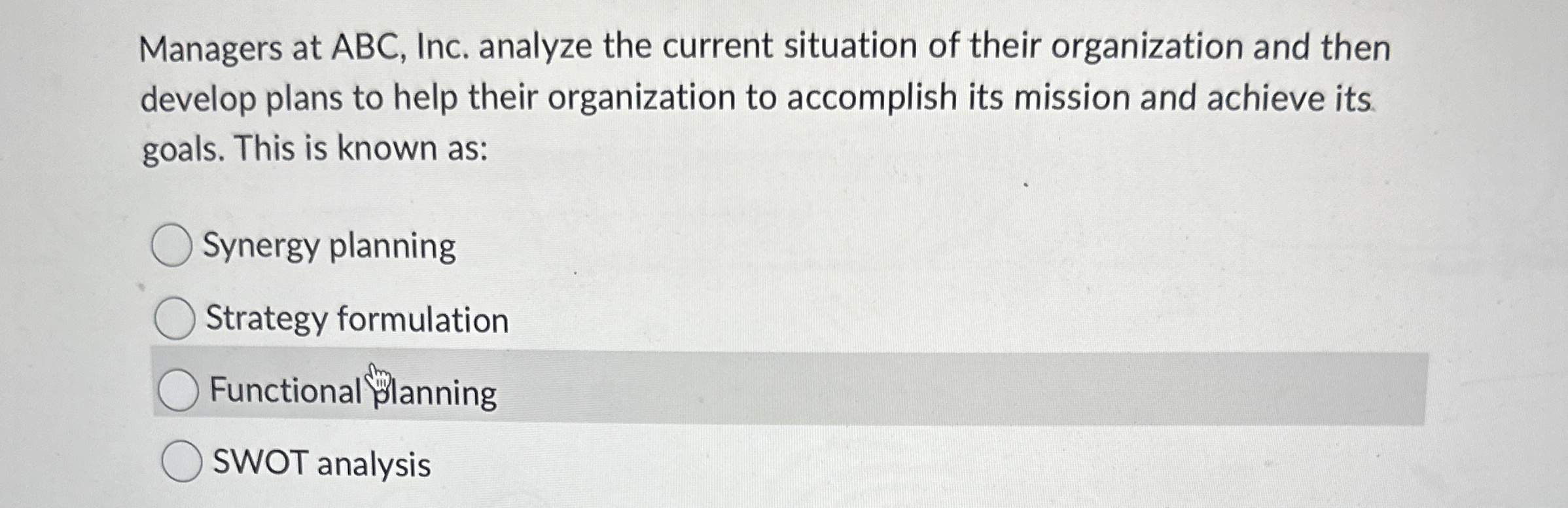 Solved Managers at ABC, Inc. analyze the current situation | Chegg.com