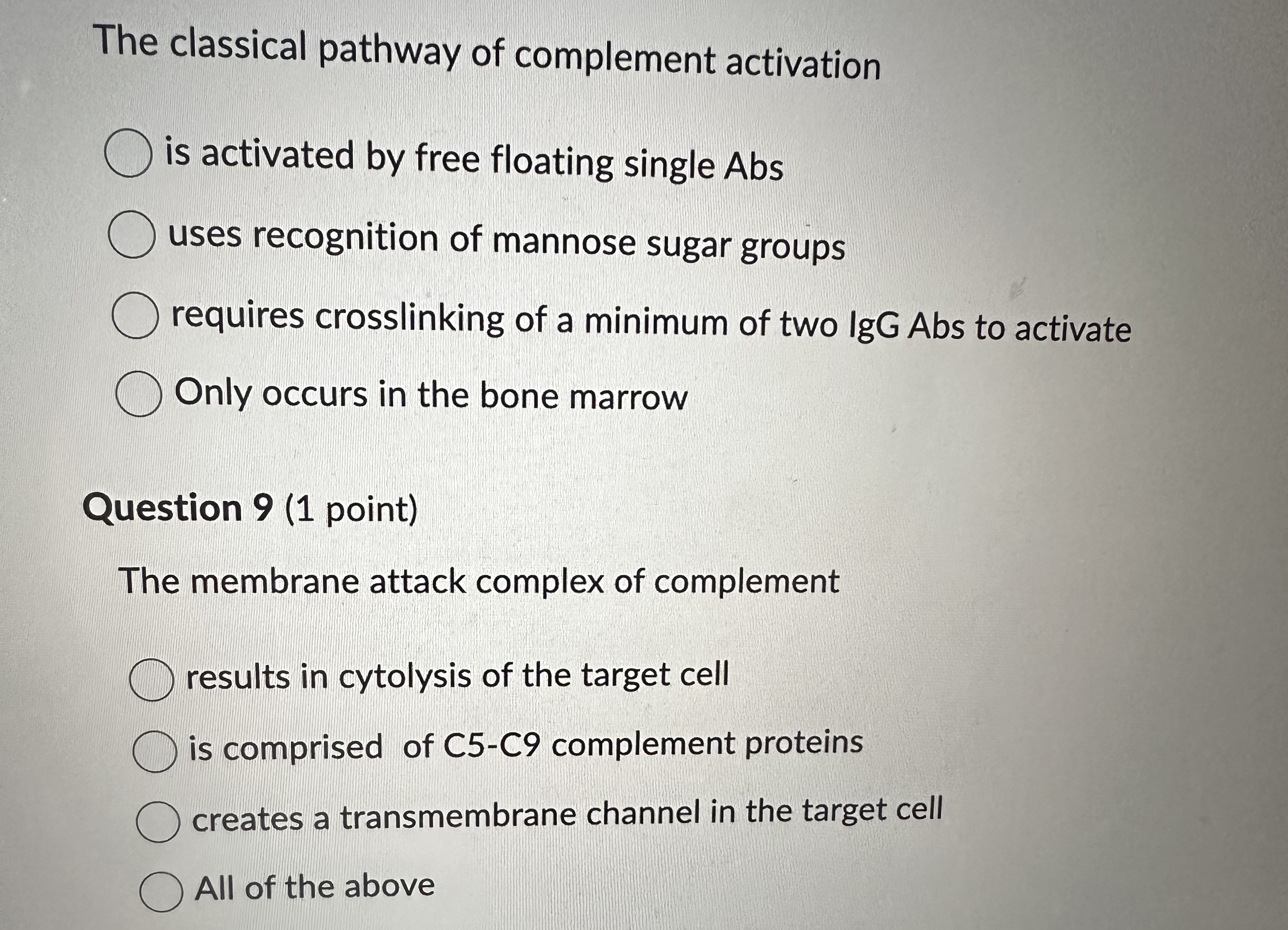 Solved The classical pathway of complement activationis | Chegg.com