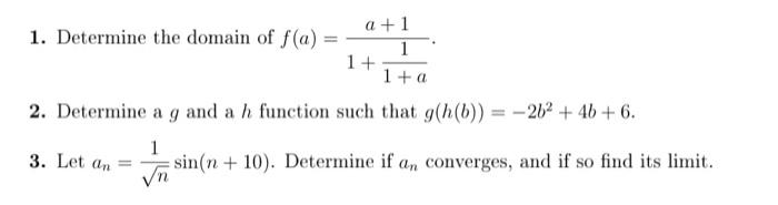 Solved 1 Determine The Domain Of F A 1 1 A1a 1 2