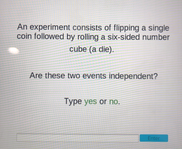 Solved An experiment consists of flipping a single coin | Chegg.com