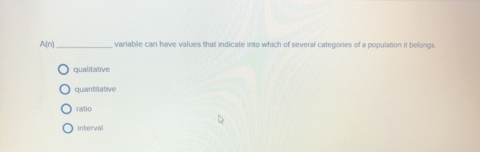 Solved A(n) variable can have values that indicate into | Chegg.com