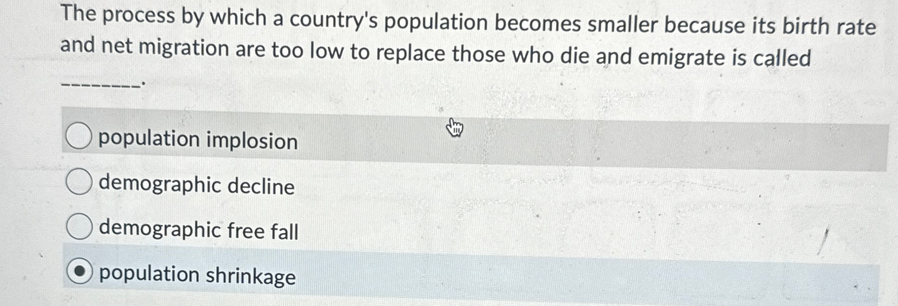Solved The process by which a country's population becomes | Chegg.com