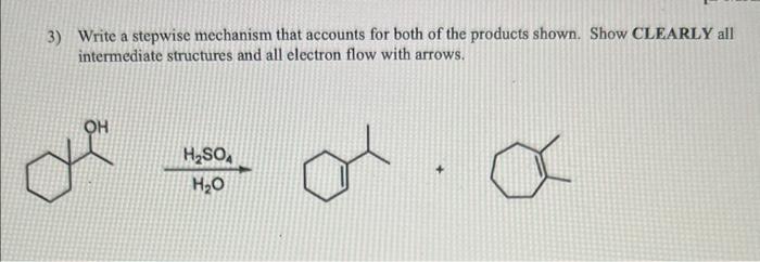 Solved 3) Write a stepwise mechanism that accounts for both | Chegg.com