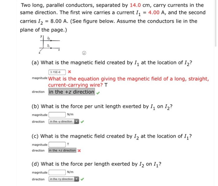 Solved Two long, parallel conductors, separated by 14.0 cm, | Chegg.com