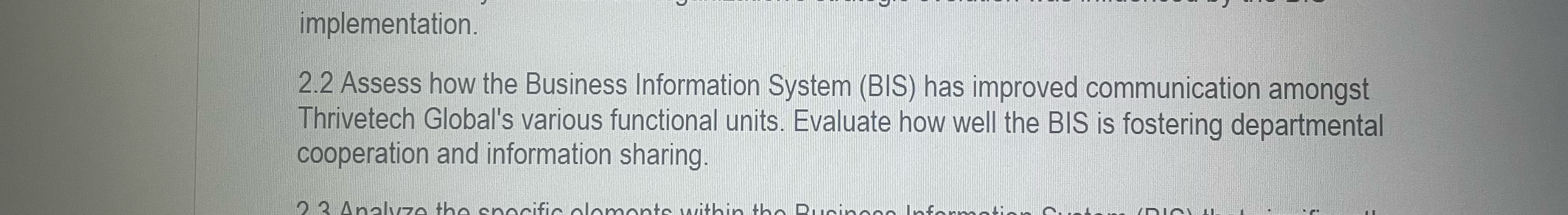 Solved implementation.2.2 ﻿Assess how the Business | Chegg.com