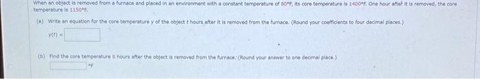 Solved When an object is removed from a furnace and placed | Chegg.com