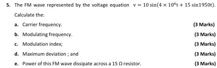 Solved 5. The FM wave represented by the voltage equation v | Chegg.com