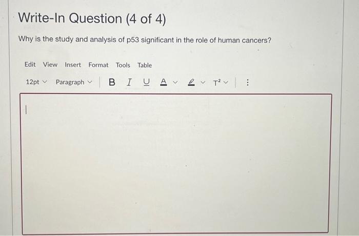 Solved Why is the study and analysis of p53 significant in | Chegg.com
