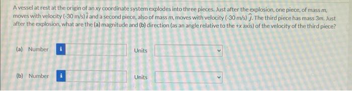 Solved A vessel at rest at the origin of an xy coordinate | Chegg.com