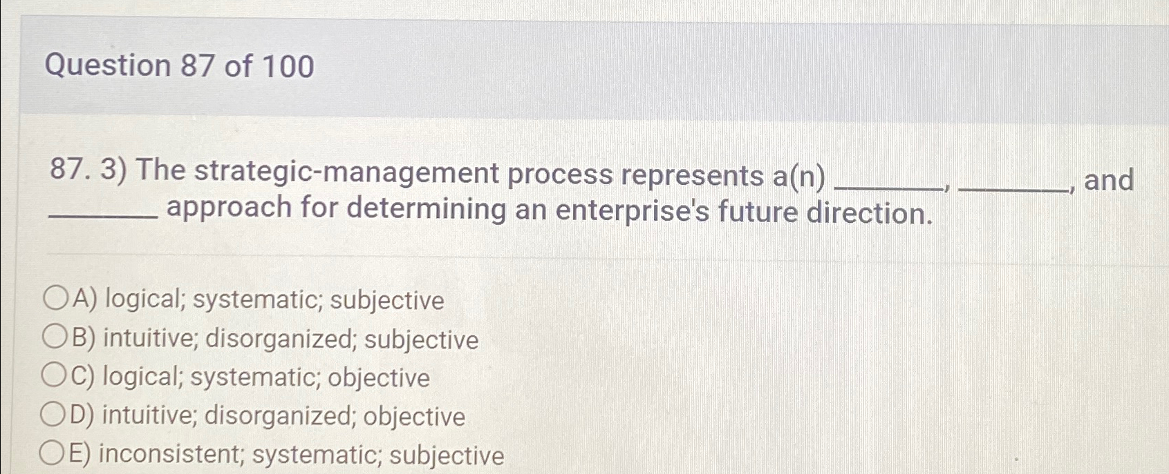 Solved Question 87 ﻿of 10087. 3) ﻿The strategic-management | Chegg.com