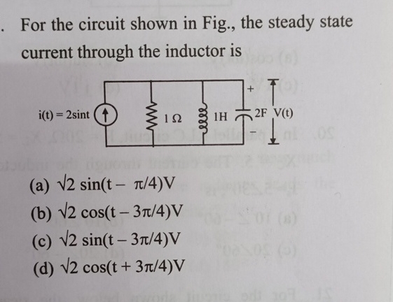 Solved For the circuit shown in Fig., the steady state | Chegg.com