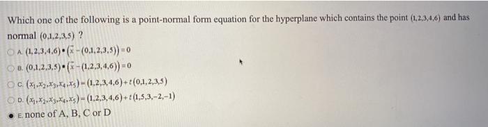 Solved Which one of the following is a point normal form | Chegg.com