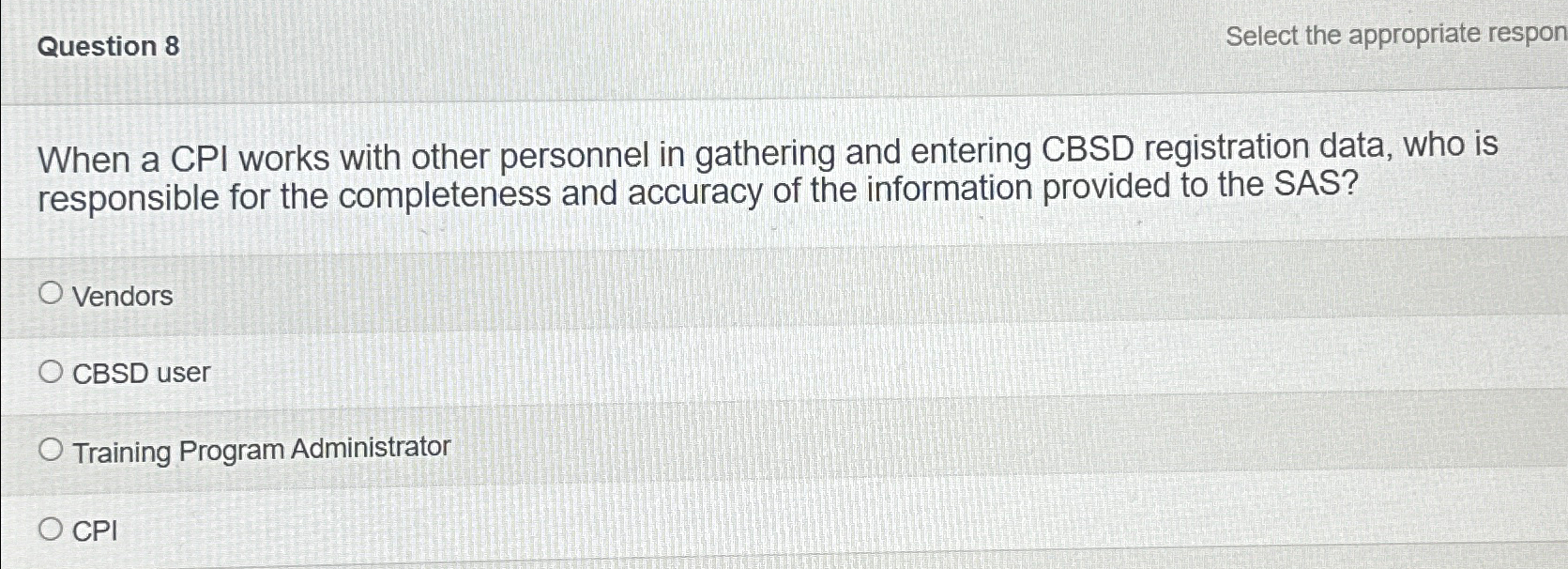 Solved Question 8Select the appropriate responWhen a CPI | Chegg.com Solved Question 8Select the appropriate responWhen a CPI | Chegg.com