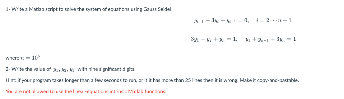 Solved 1- ﻿Write a Matlab script to ﻿solve the system of | Chegg.com