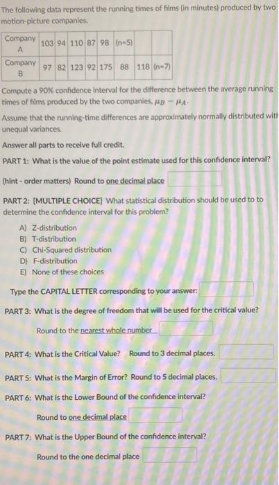 Solved The following data represent the running times of | Chegg.com