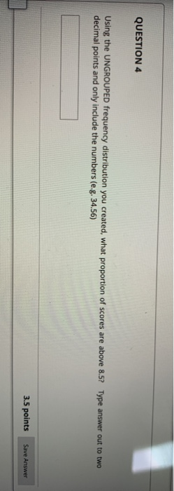 Solved Question Completion Status: Construct an UNGROUPED | Chegg.com