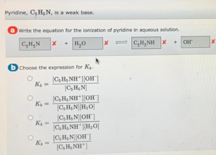 Solved Pyridine, CsH5N, is a weak base. a write the equation | Chegg.com