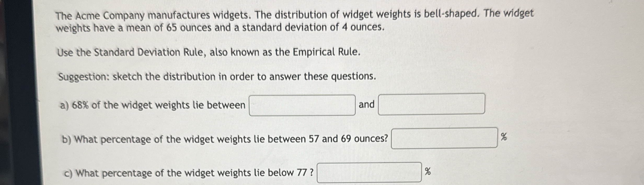 The Acme Company manufactures widgets. The | Chegg.com