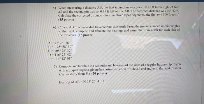 Solved 5) When measuring a distance AB, the first taping pin | Chegg.com