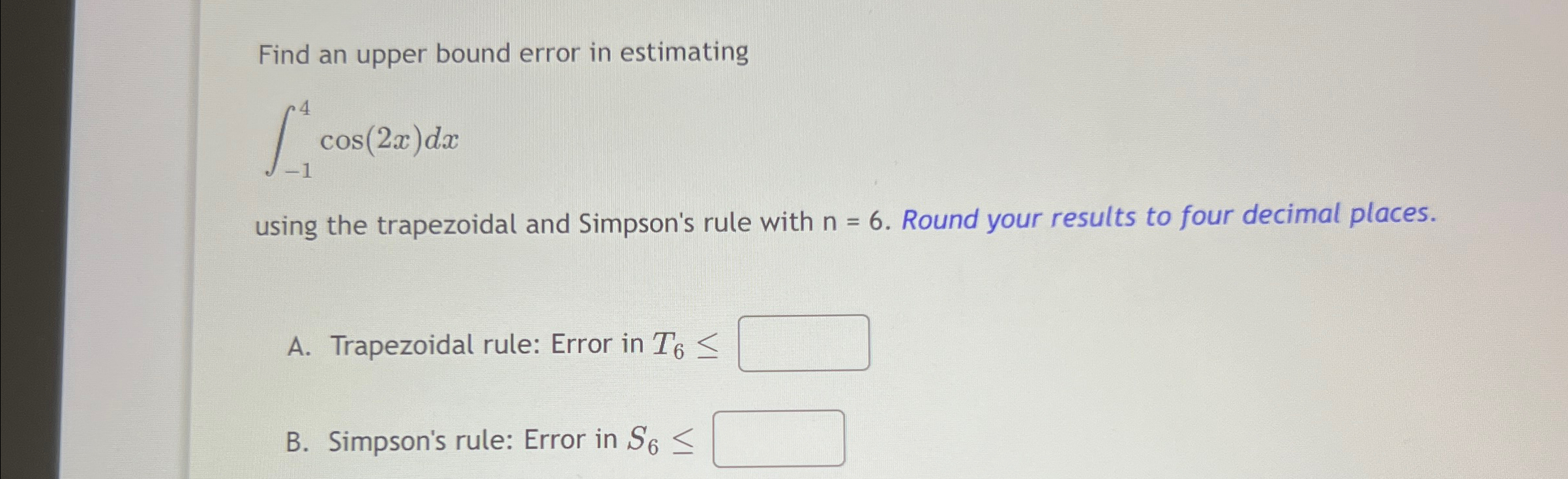 Solved Find an upper bound error in | Chegg.com