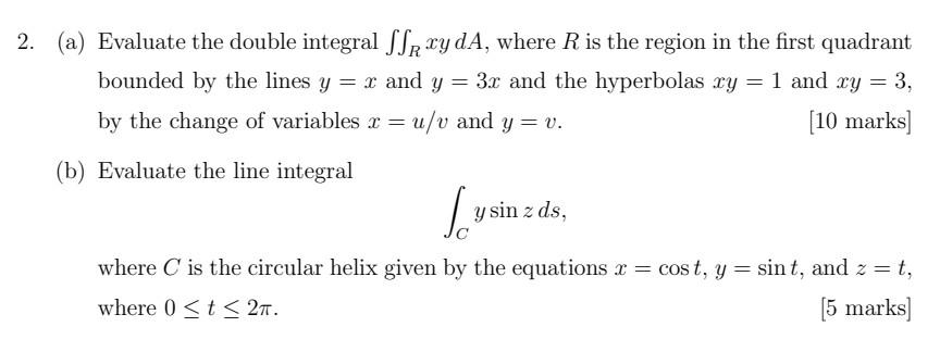 Solved (a) Evaluate the double integral ∬RxydA, where R is | Chegg.com