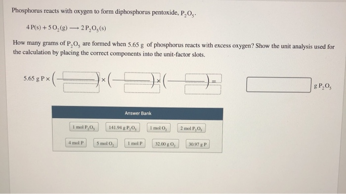Solved Phosphorus reacts with oxygen to form diphosphorus | Chegg.com
