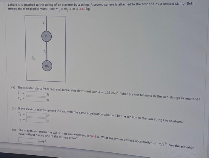Solved Sphere A is attached to the ceiling of an elevator by | Chegg.com
