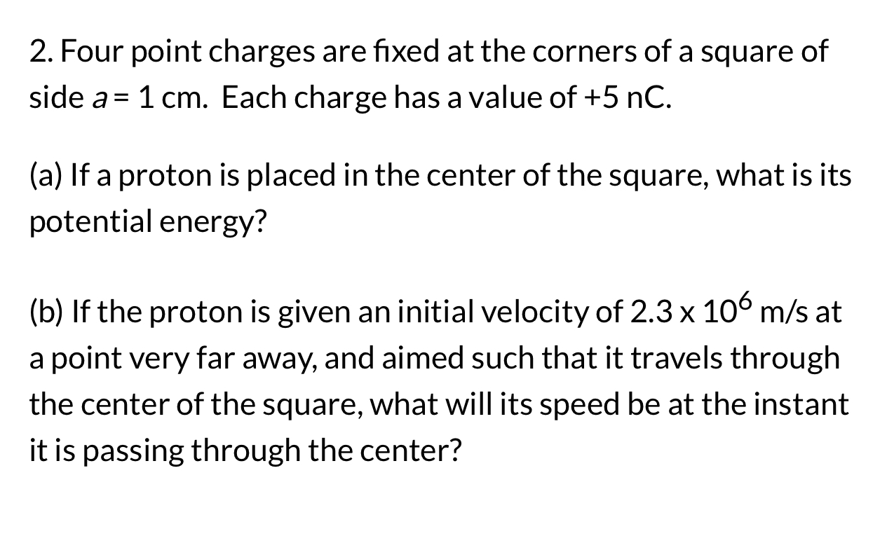Solved Four point charges are fixed at the corners of a | Chegg.com