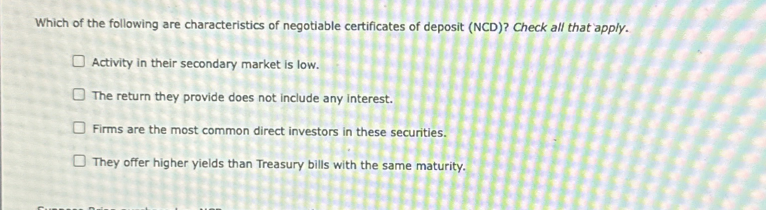 Solved Which of the following are characteristics of | Chegg.com