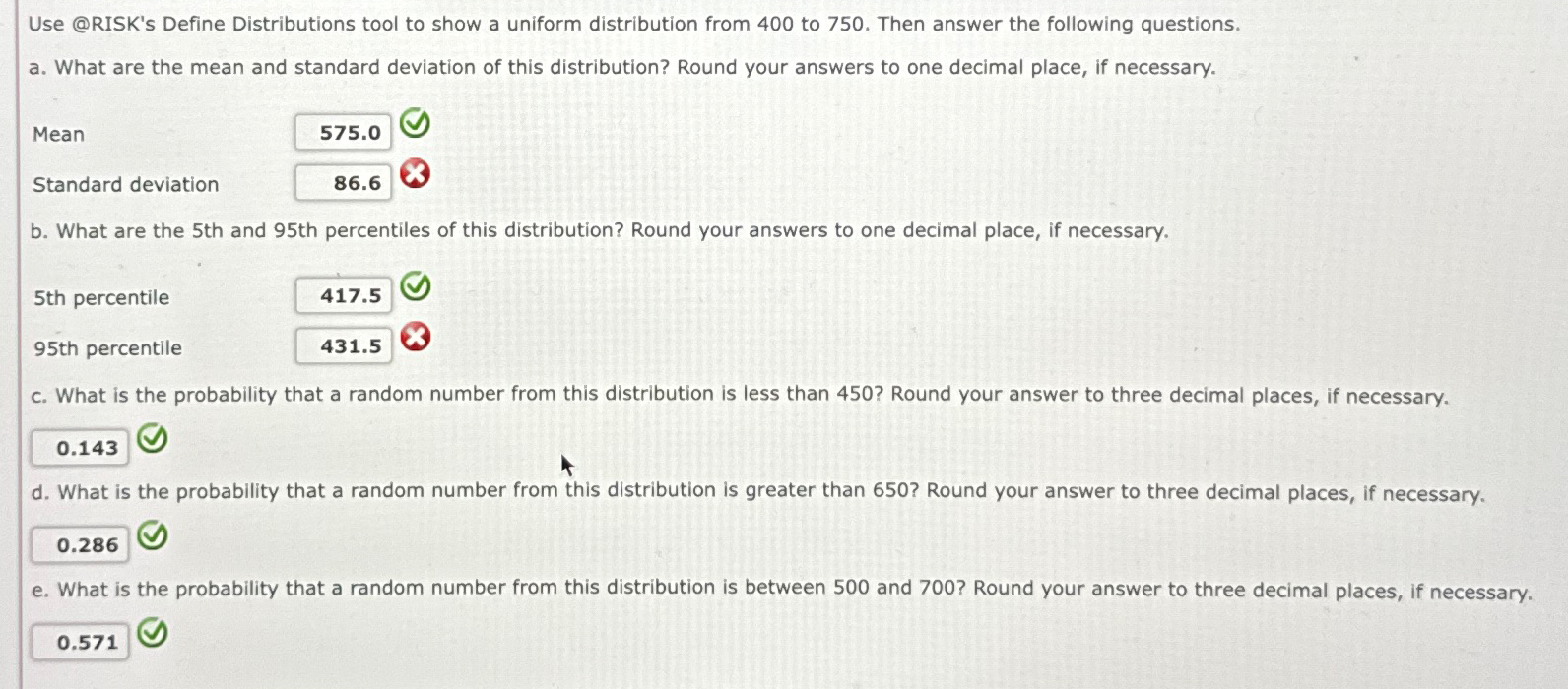 Solved Use @RISK's Define Distributions tool to show a | Chegg.com