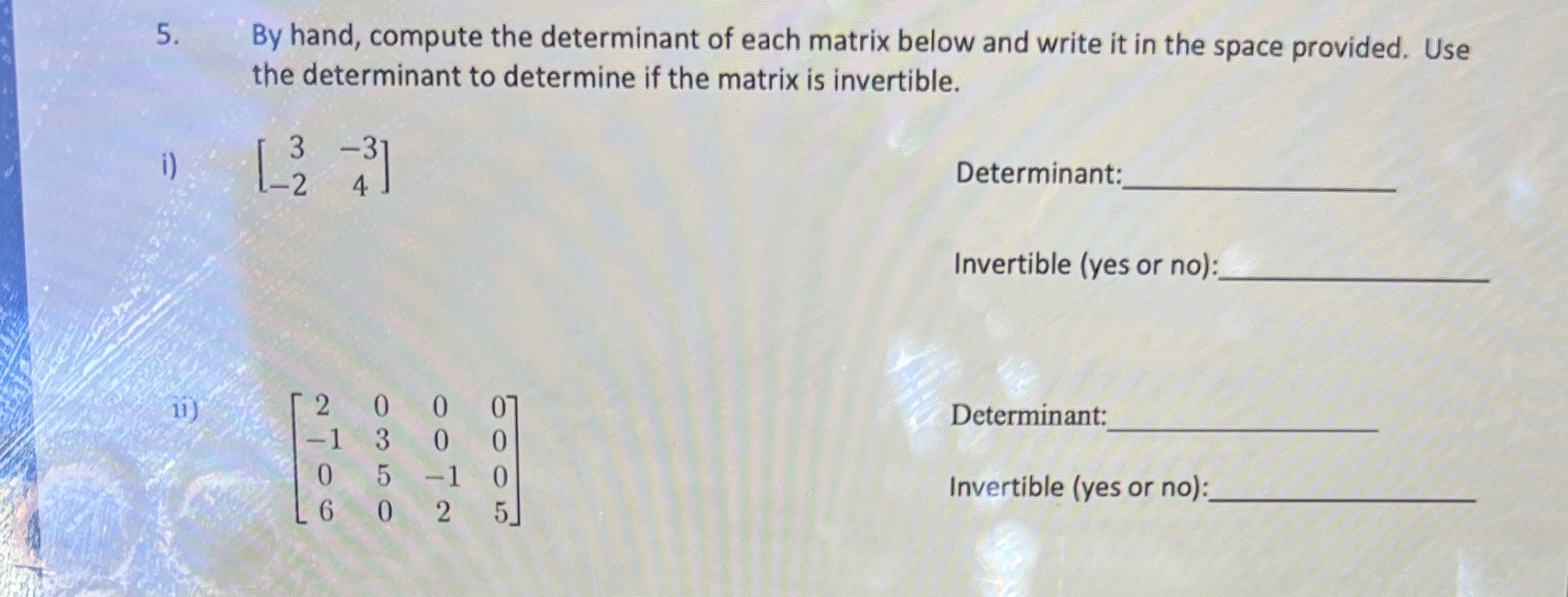 Solved By hand, compute the determinant of each matrix below | Chegg.com