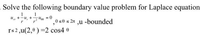 Solved Solve the following boundary value problem for | Chegg.com