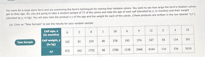Solved You work for a large dairy farm and are examining the | Chegg.com
