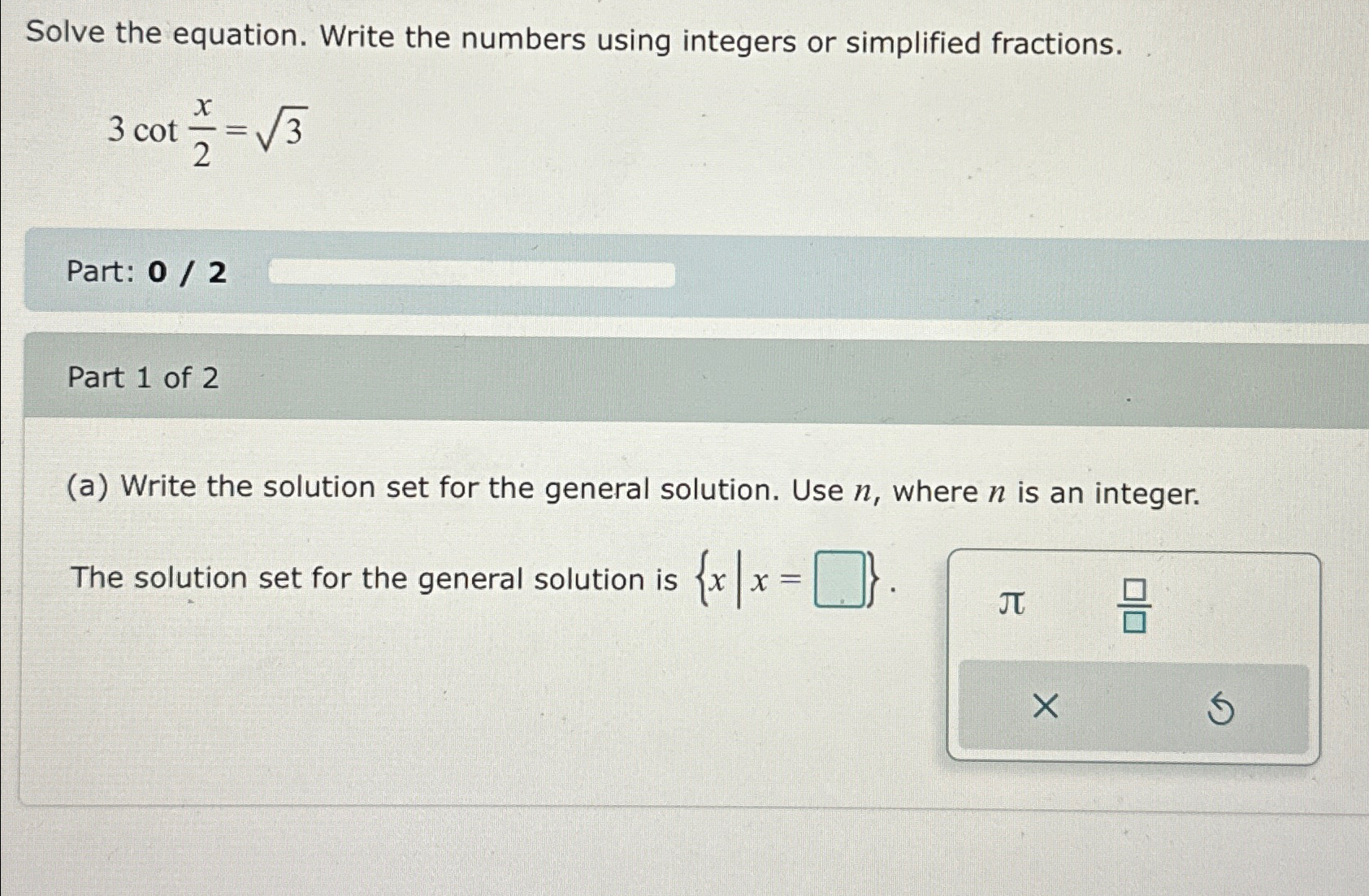 Solved Solve the equation. Write the numbers using integers | Chegg.com