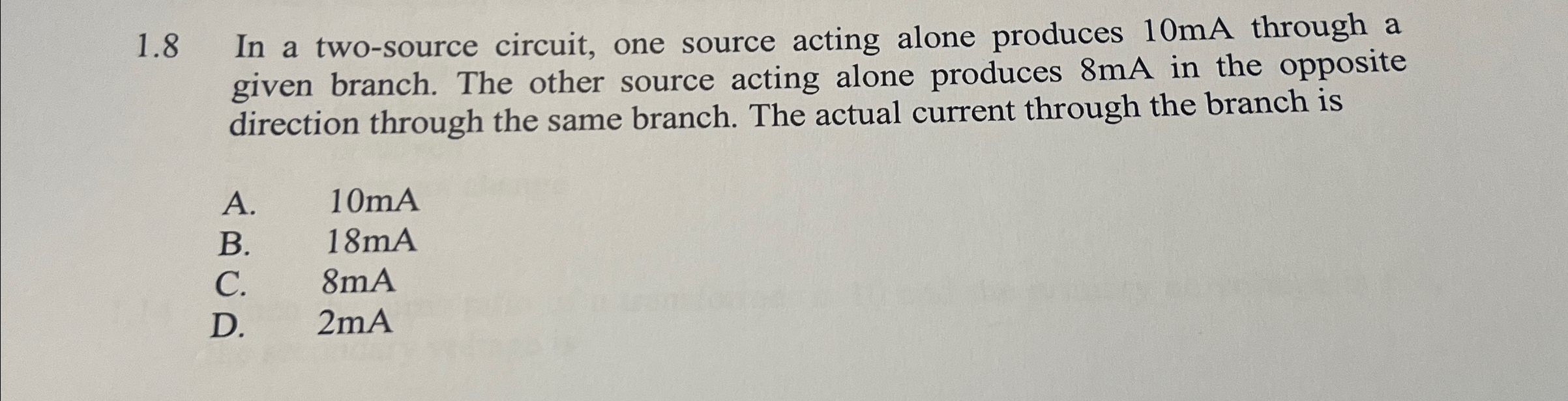 Solved 1.8 ﻿In a two-source circuit, one source acting alone | Chegg.com