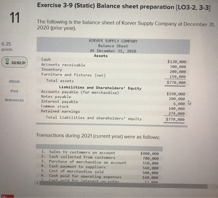Solved Exercise 3-9 (Static) Balance sheet preparation | Chegg.com