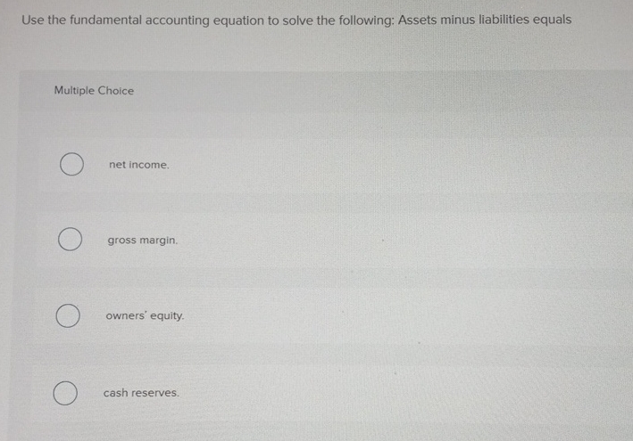 Solved Use the fundamental accounting equation to solve the | Chegg.com