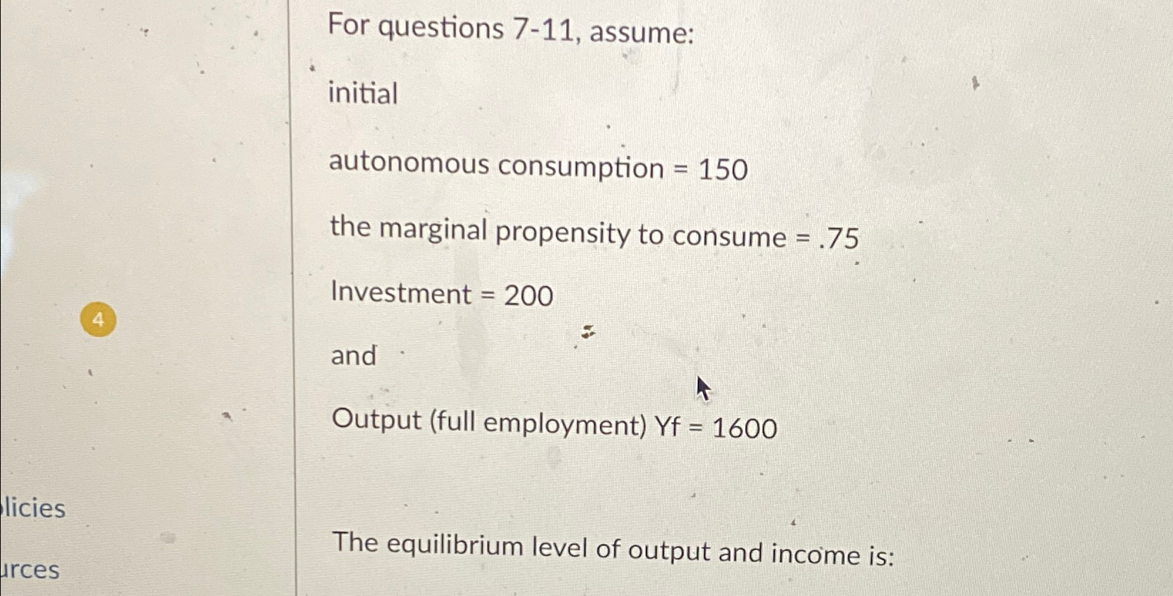 Solved For questions 7-11, ﻿assume:initialautonomous | Chegg.com