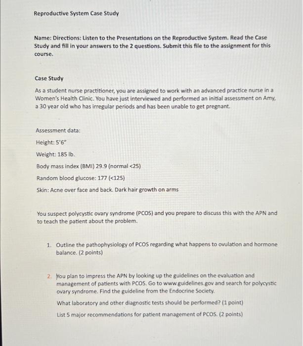 Reproductive System Case Study Name: Directions: | Chegg.com