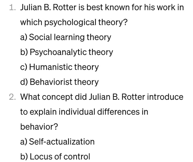 Solved Julian B. ﻿Rotter is best known for his work in which | Chegg.com