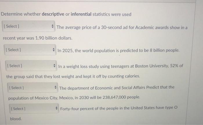 Solved Determine whether descriptive or inferential | Chegg.com