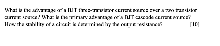 Solved What is the advantage of a BJT three-transistor | Chegg.com