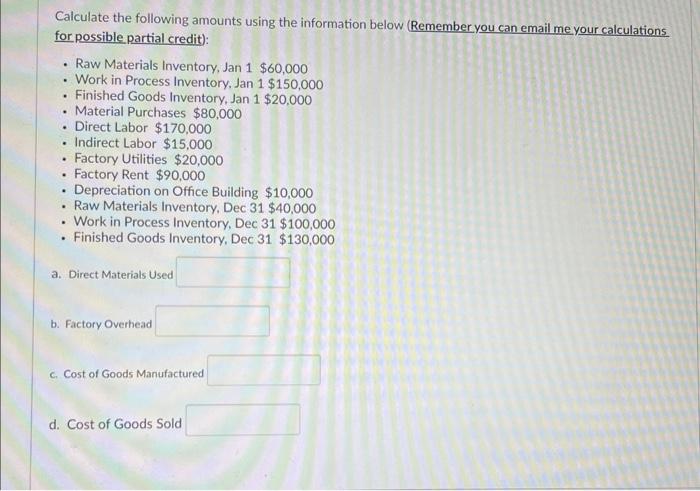 Solved Calculate the following amounts using the information | Chegg.com