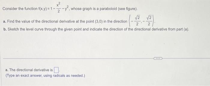 Solved Consider the function f(x,y)=1−2x2−y2, whose graph is | Chegg.com