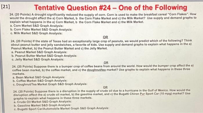 Solved [21] Tentative Question #24 - One of the Following | Chegg.com