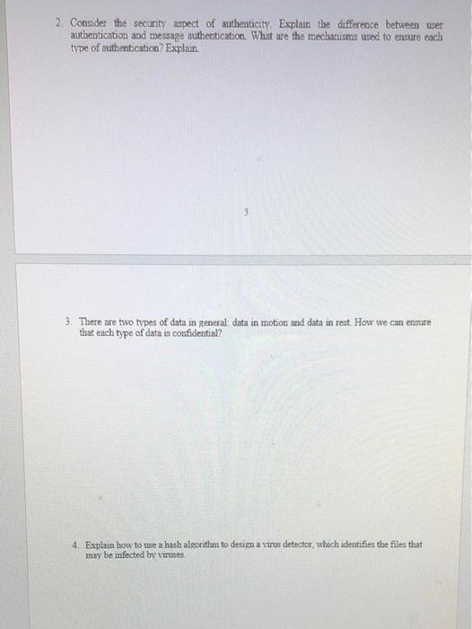 Solved 2. Consider the secunty aspect of authenticity. | Chegg.com