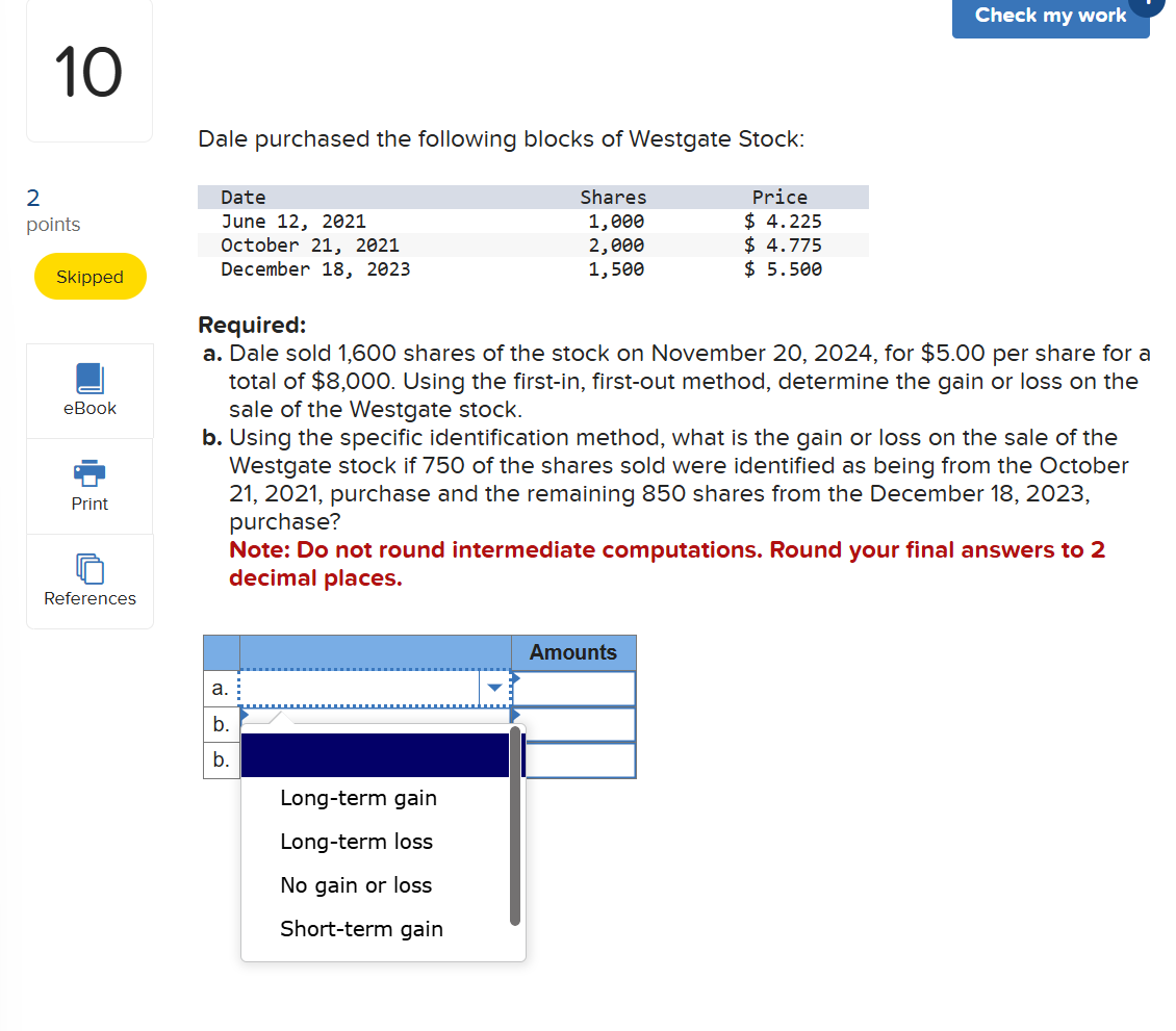 Solved Dale purchased the following blocks of Westgate | Chegg.com