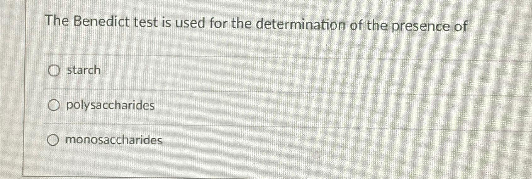 Solved The Benedict test is used for the determination of | Chegg.com