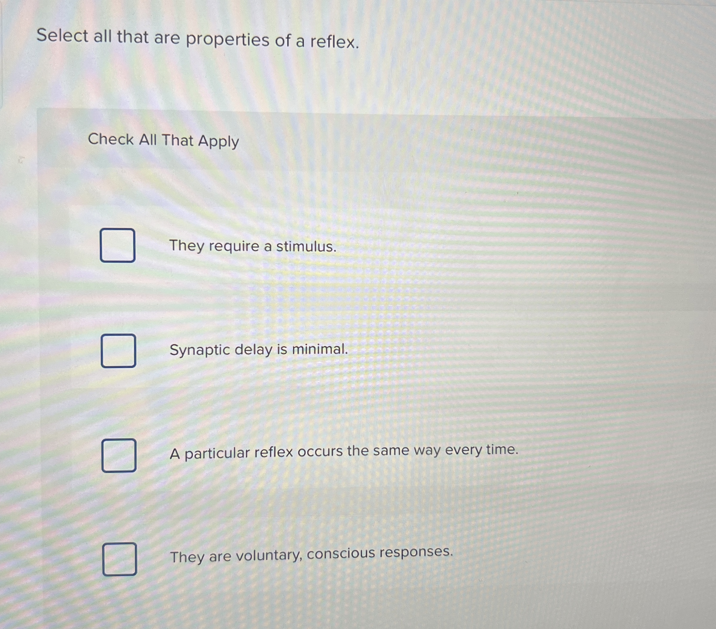 Solved Select all that are properties of a reflex.Check All | Chegg.com
